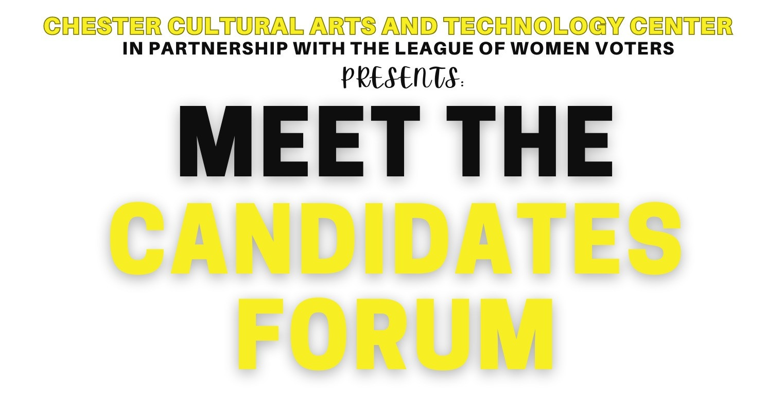 Candidates Forum | Chester CAAT Center