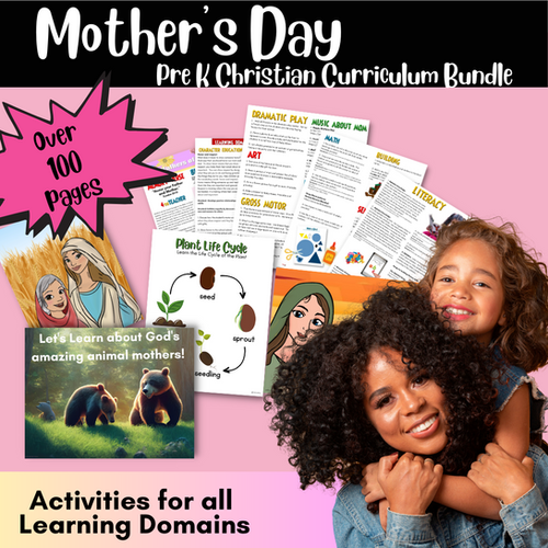 Mother's Day - Pre K Christian/Academic Curriculum | Pre K God's Way