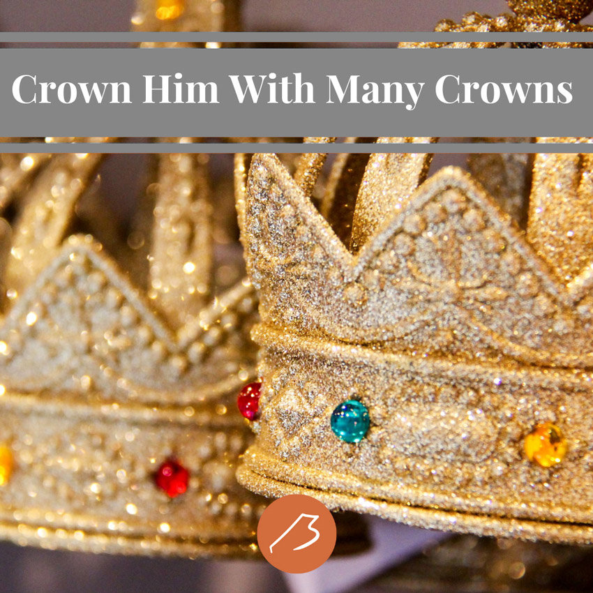 Crown Him With Many Crowns | Molly Church Music | Resources for ...