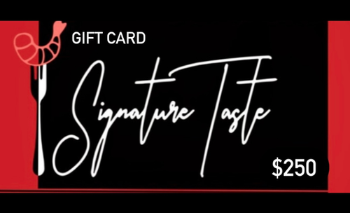 $250 Gift Card | Signature Taste