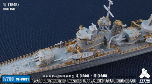 1/700 IJN Destroyer Inazuma '44/Hibiki '45 (YamashitaHobby) PE Upgrade ...
