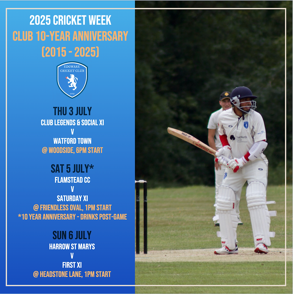 Edgware announce cricket week to commemorate 10-year anniversary