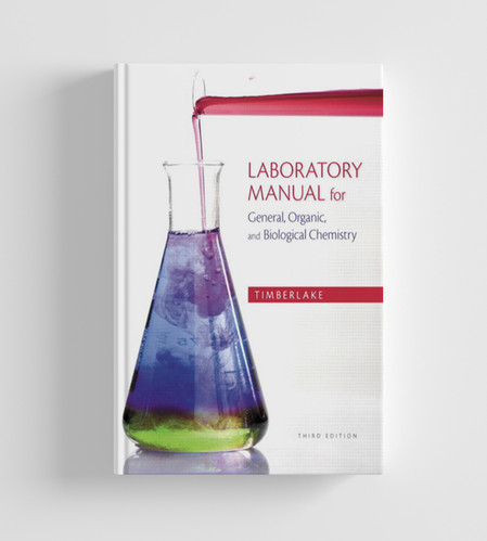 Laboratory Manual for General, Organic, and Biological Chemistry 3rd ...