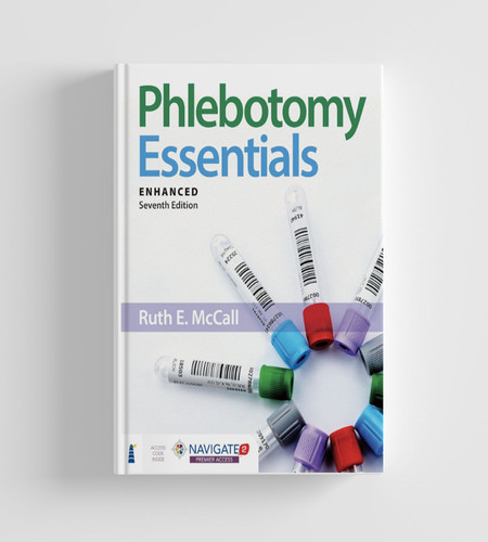 Phlebotomy Essentials Enhanced Edition 7E 9781284209945 | eTextbook4u