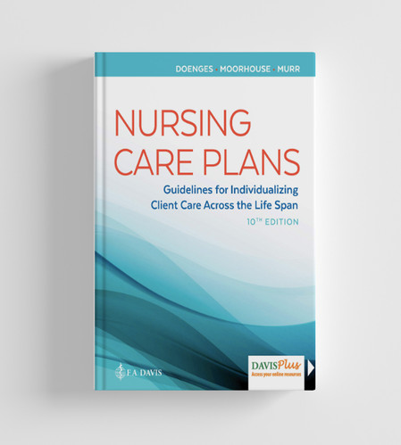 Nursing Care Plans: Guidelines for Individualizing Clien Care Across ...