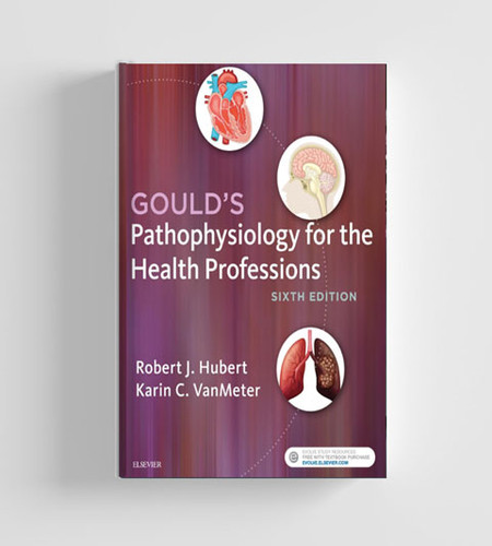 Gould's Pathophysiology for the Health Professions 6E | eTextbook4u