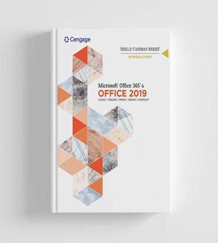 Shelly Cashman Series Microsoft Office 365 Office 2019 Introductory