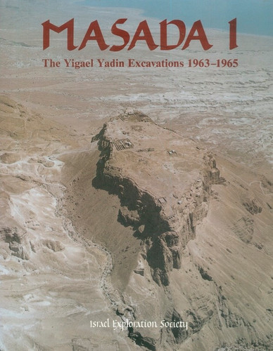 MASADA VOL. I, THE ARAMAIC AND HEBREW OSTRACA AND JAR INSCRIPTIONS | IES
