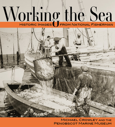 Working the Sea | Islandport Press