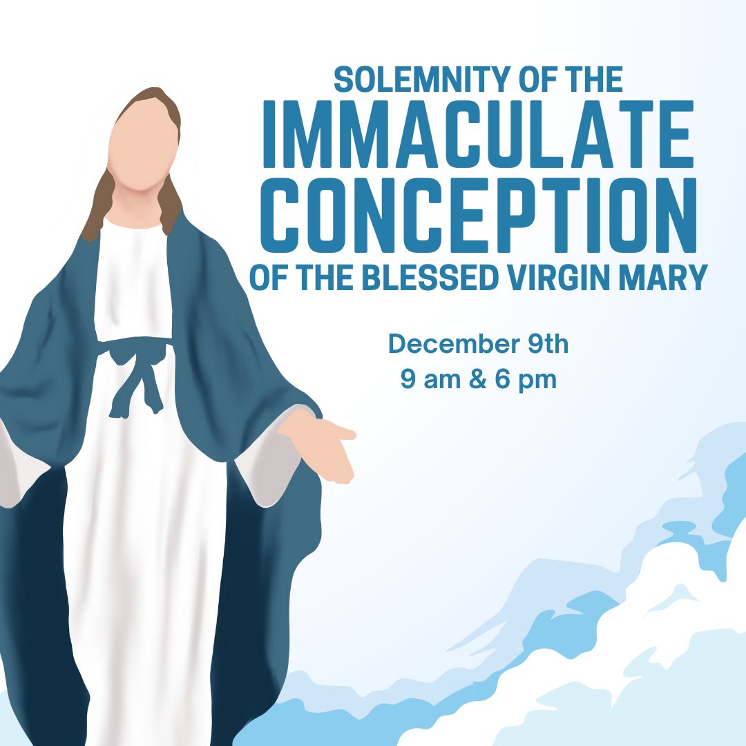 Holy Day of Obligation: The Solemnity of the Immaculate Conception of ...