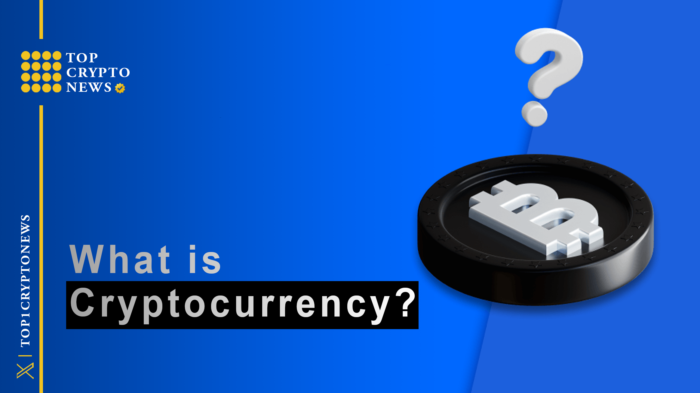 What is Cryptocurrency and how does it work?