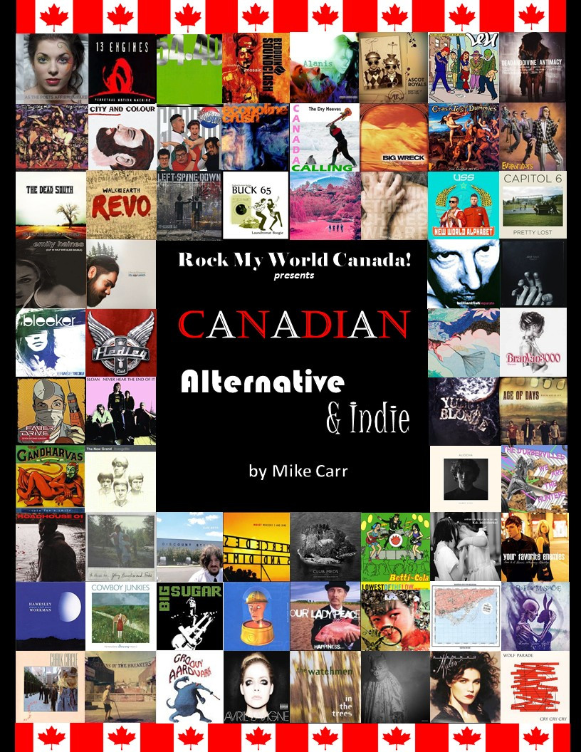 Canadian Alternative & Indie | Rock My World Canada