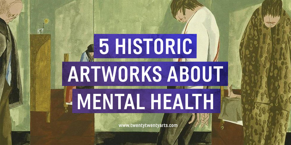 Five Historic Artworks About Mental Health