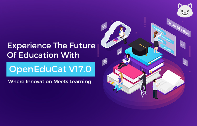 Experience The Future Of Education With OpenEduCat v17 – Where ...