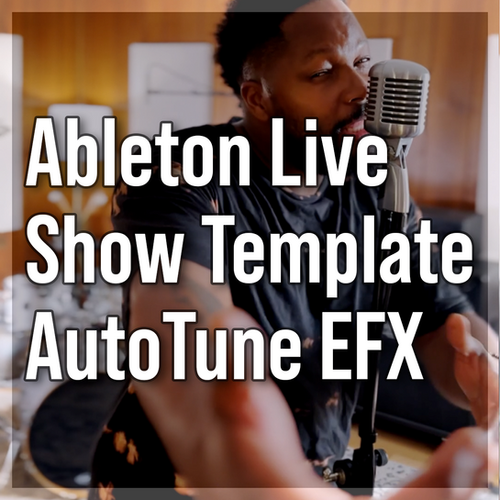 Live Performance Template with Autotune EFX | lucasmessore
