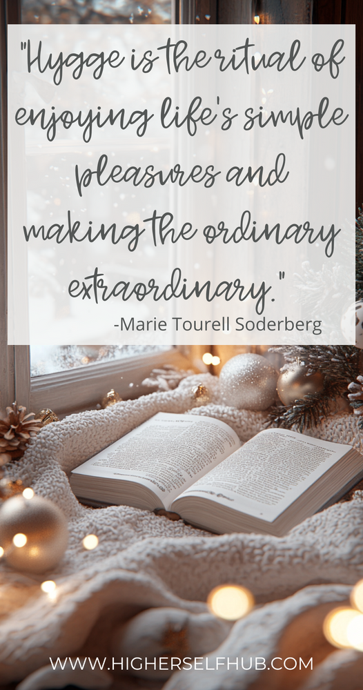 What is Hygge? The Answer Will Make You Warm & Cozy. - Higher Self Hub