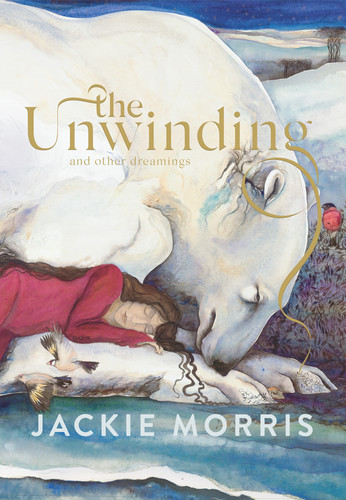 Book - The Unwinding and Other Dreamings | Seven Fables