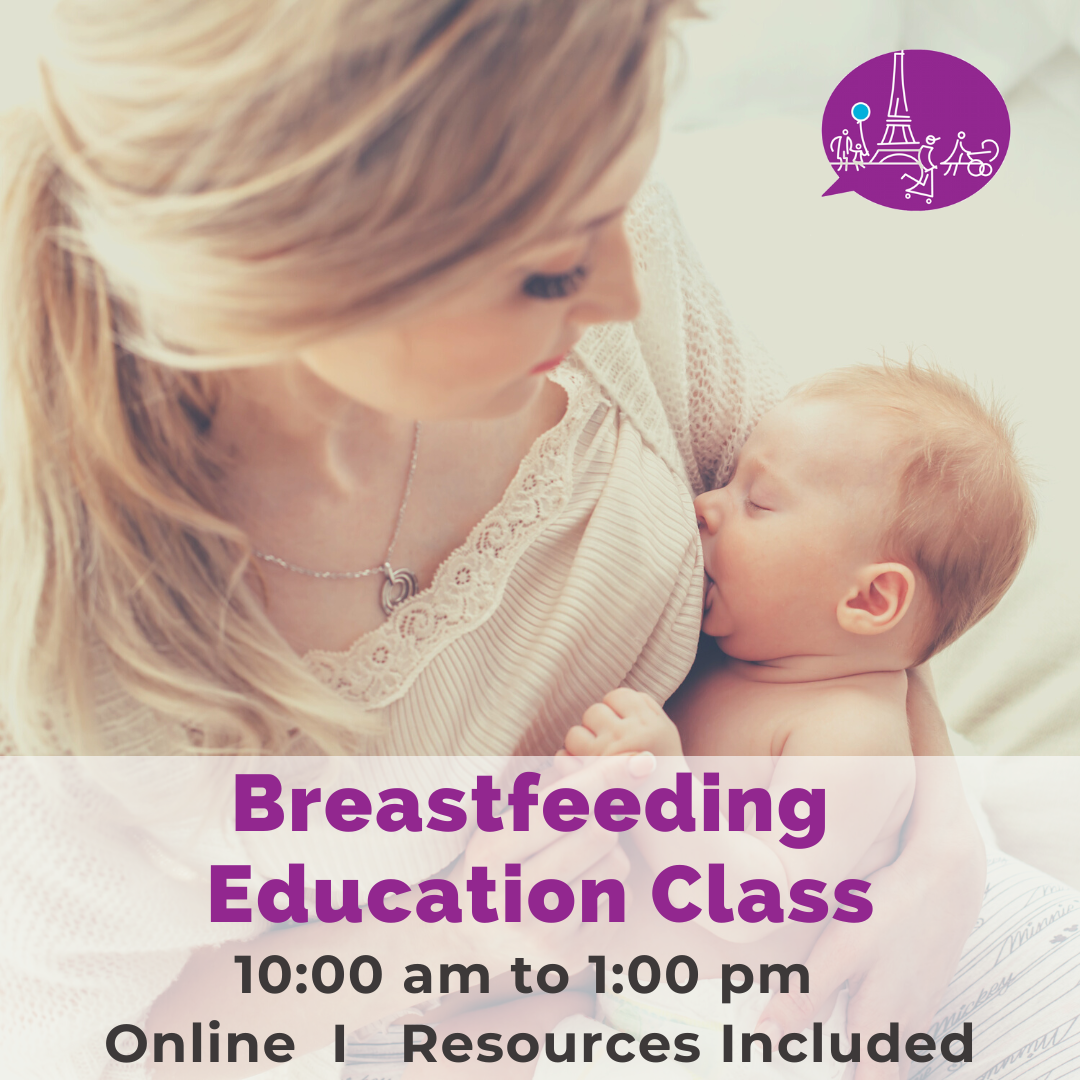 Breastfeeding Education Class - Feb 3 | Message Paris