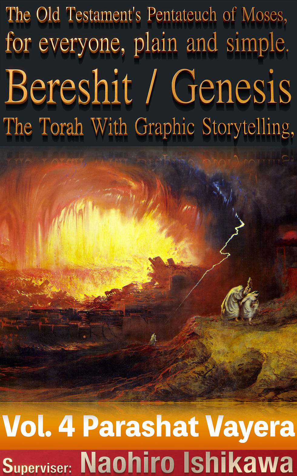 Bereshit / Genesis: The Torah With Graphic Storytelling, Vol. 4 ...