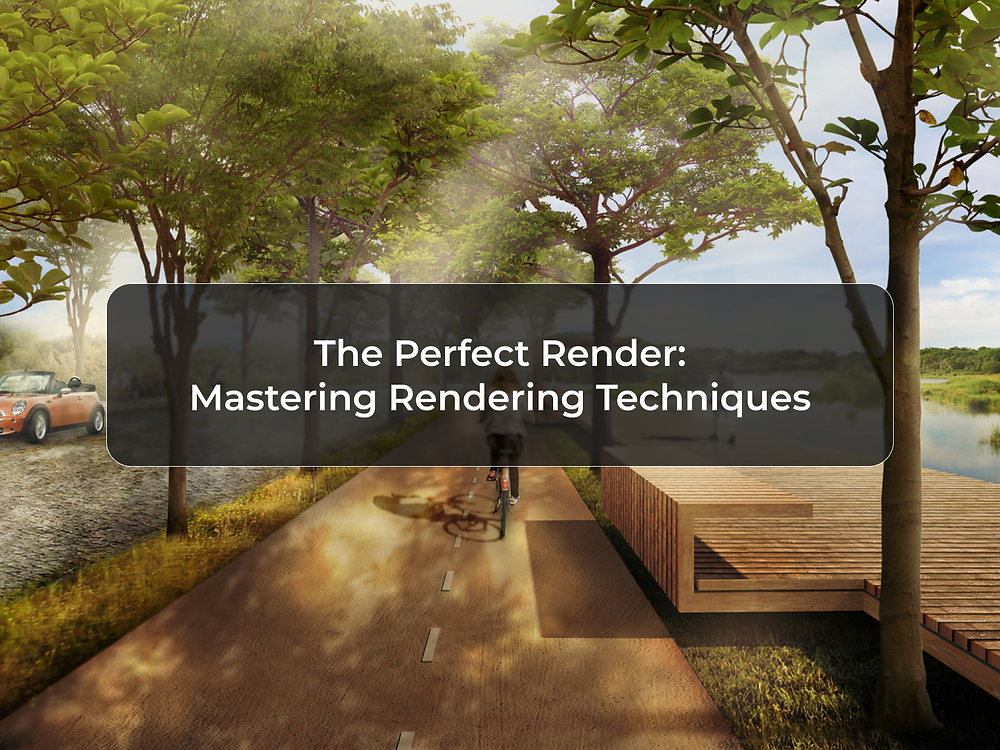 The Perfect Render: Mastering Rendering Techniques | Studio ISA