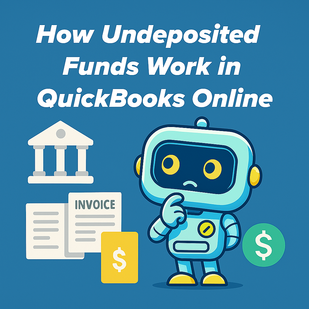 How Undeposited Funds Work in QuickBooks Online