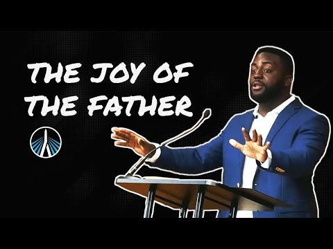 The Joy of the Father