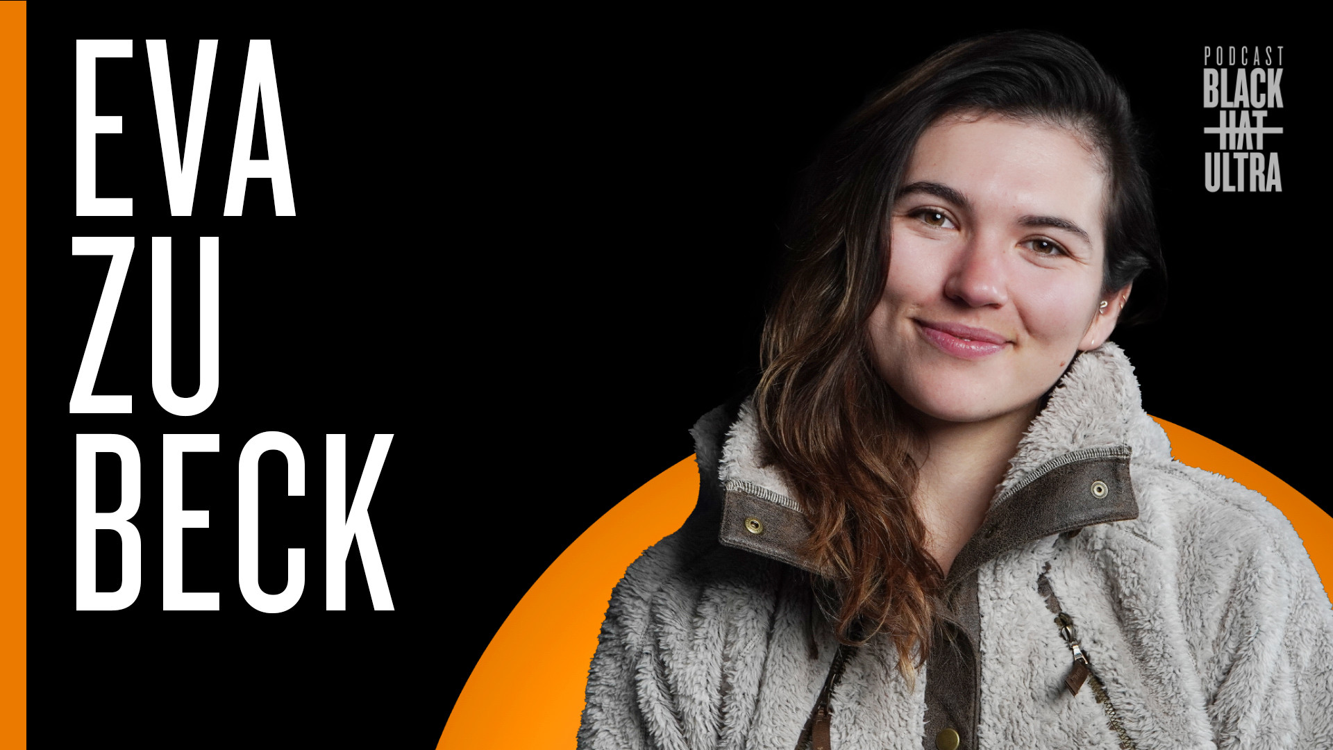 BHU_#97_EVA_ZU_BECK_ENG | Black Hat Ultra