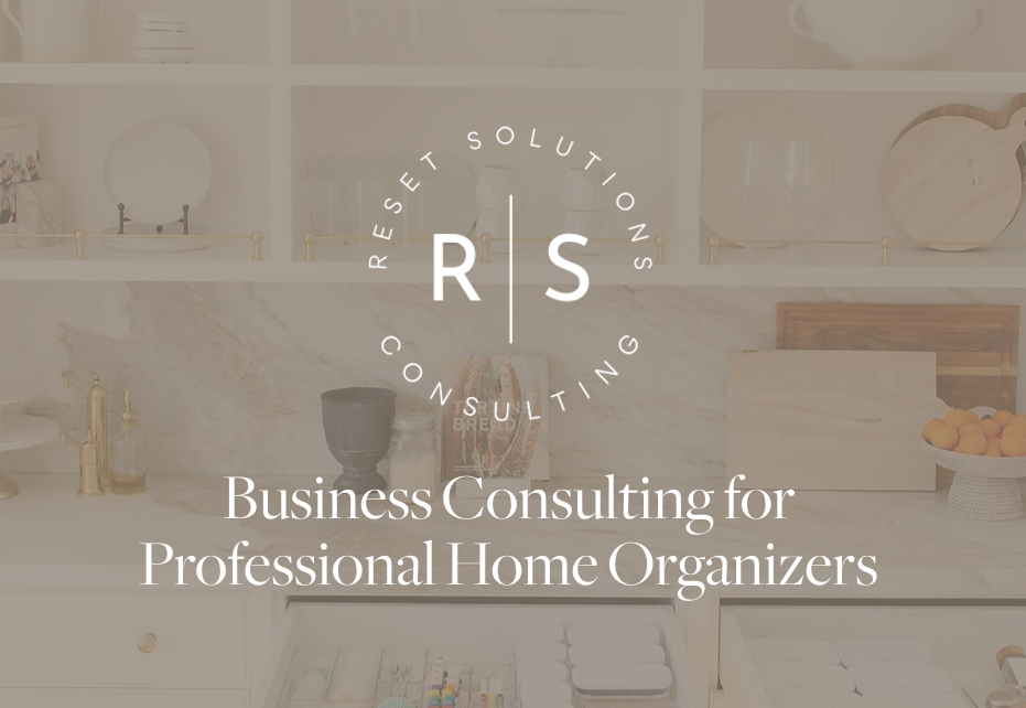 Home Organization Business Coach | Reset Solutions Consulting