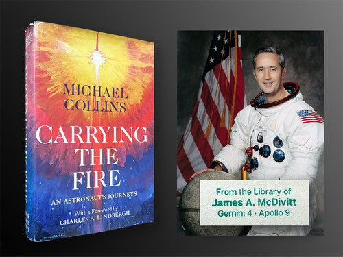 Carrying the Fire - Michael Collins (1st/1st) - Ex James A. McDivitt ...