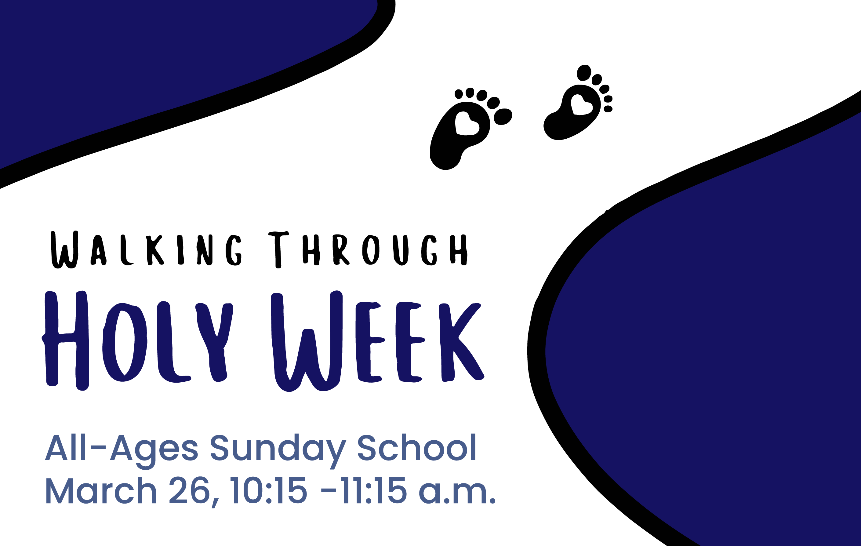 Walking Through Holy Week: All-Ages Sunday School | Holy Trinity Church