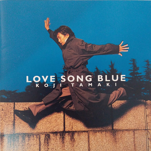 玉置浩二 Koji Tamaki - Love Song Blue | cdhkonline.com