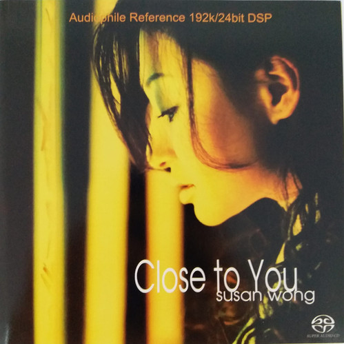 Susan Wong - Close To You (SACD) | cdhkonline.com