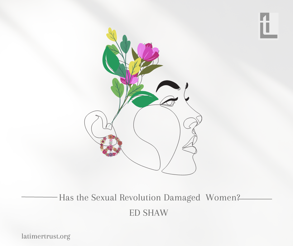 Has the Sexual Revolution Damaged Women?