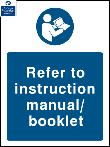 Refer To Instruction Manual/Booklet Sign | Signland