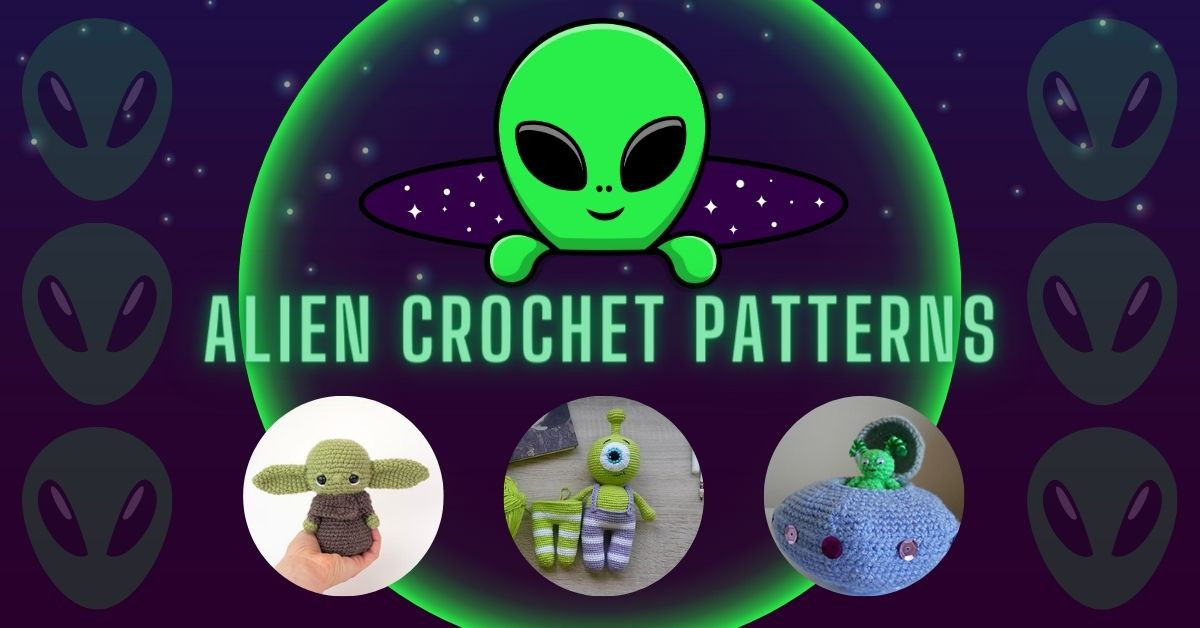 Sci Fi Alien Crochet Patterns