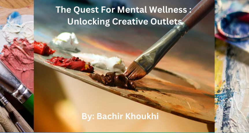 The Quest For Mental Wellness : Unlocking Creative Outlets | neolth