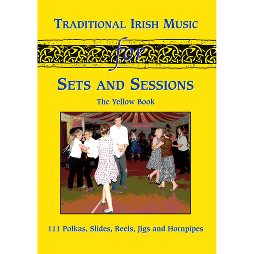Traditional Irish Music for Sets and Sessions Yellow Book | Mally ...