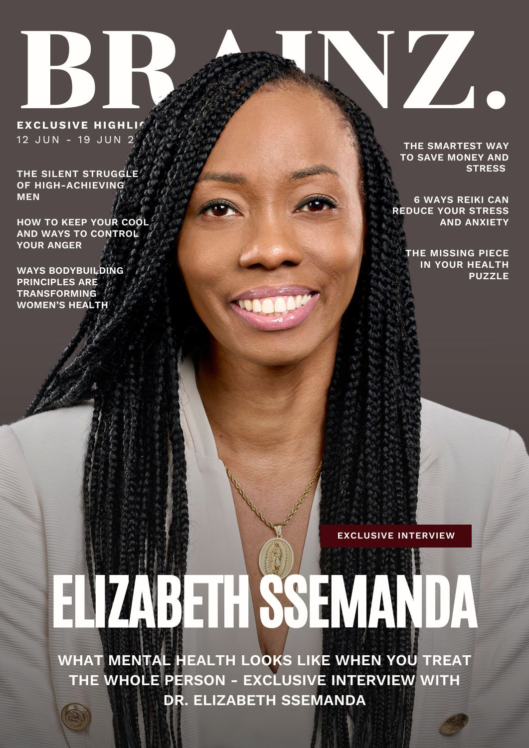 Weekly Highlights June, 12 June - 19 June - Brainz Magazine