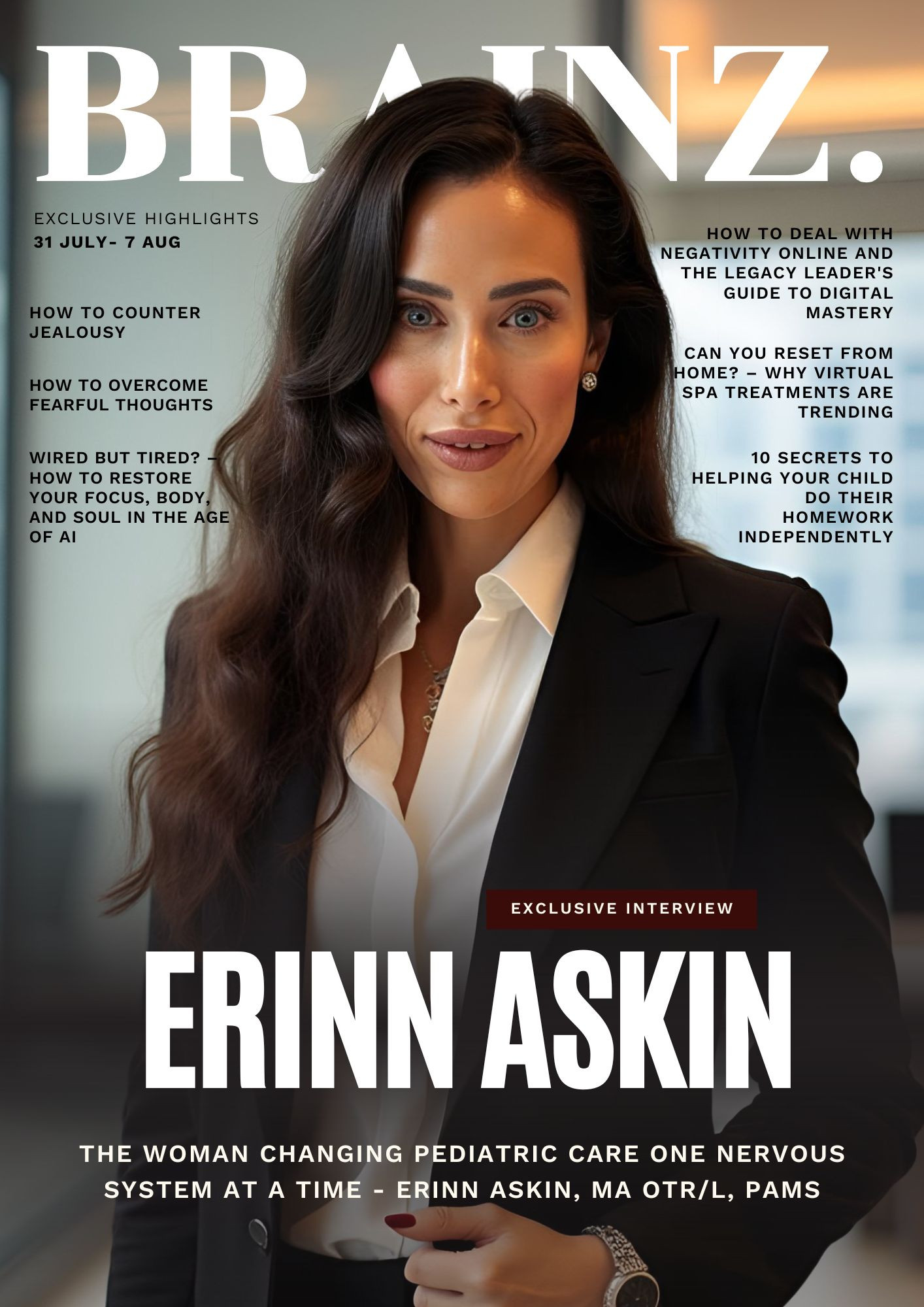 Weekly Highlights July, 31 July - 7 Aug - Brainz Magazine