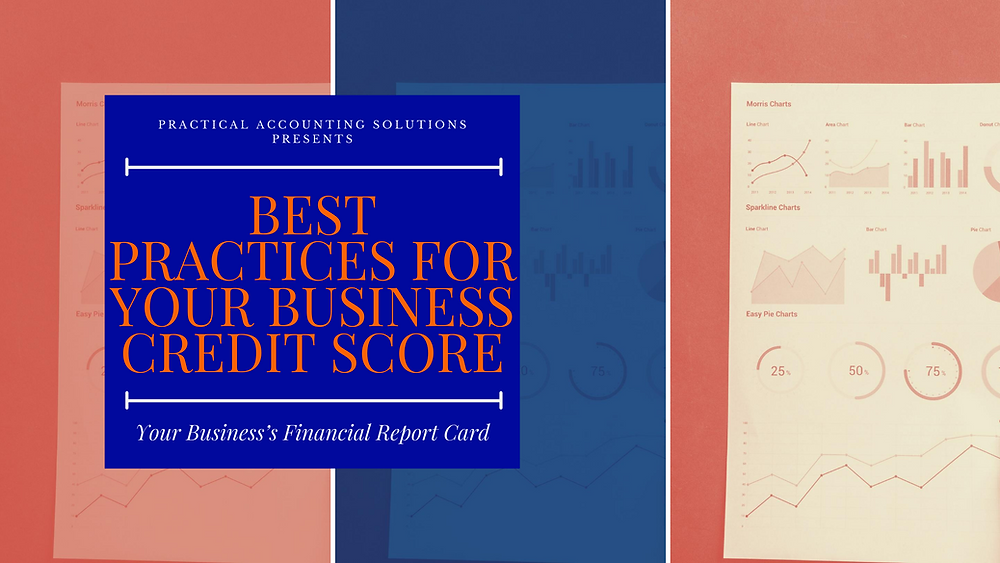 Best Practices for Your Business Credit Score