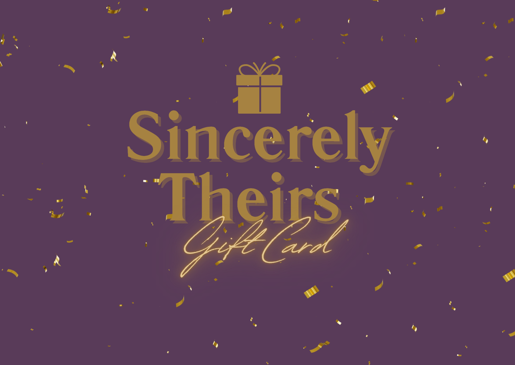 GIFT CARDS | Sincerely Theirs