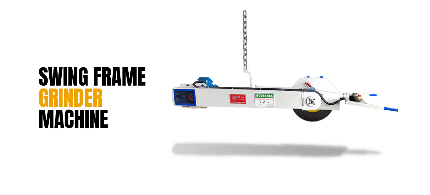 Swing Frame Grinder Machine | Foundry Grinder | Rebel