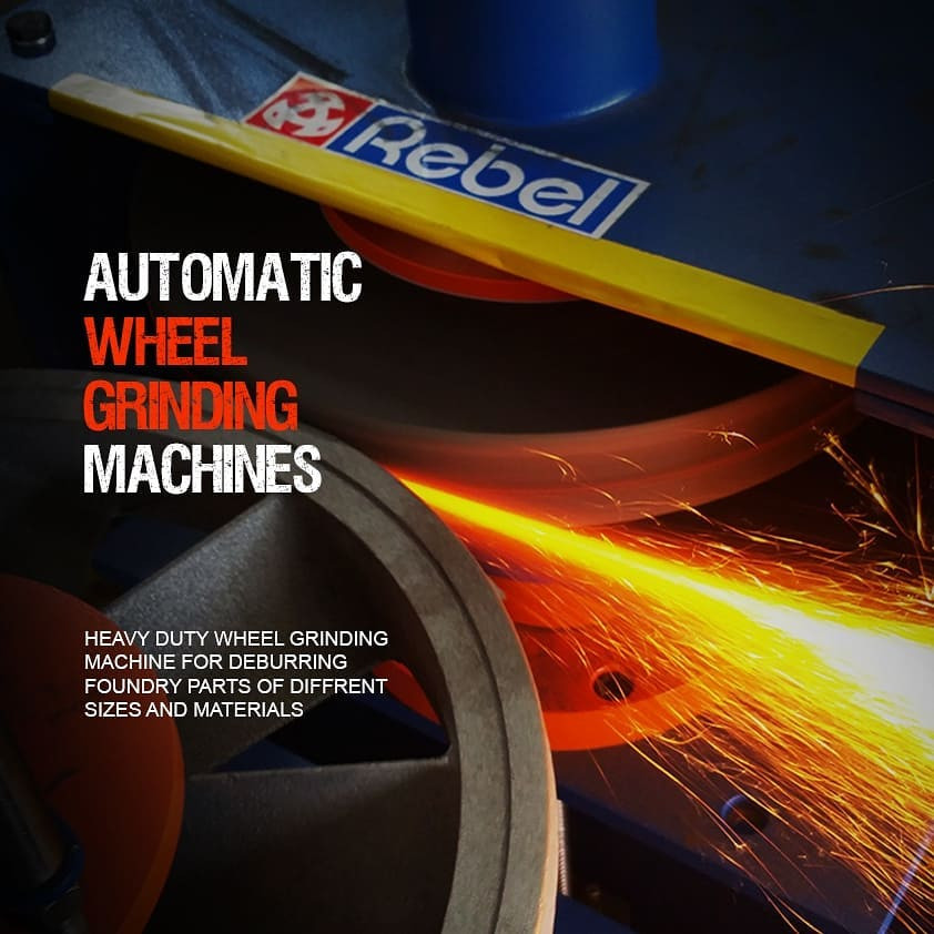 Automatic Foundry Round Parts Grinder Machine | Rebel