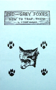Red and Grey Fox Trapping by Stanley Hawbaker (book) | Cumberland Trappers