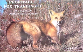 Profitable Fox Trapping II by Jim Helfrich (book) | Cumberland Trappers
