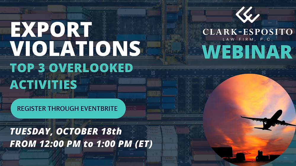 Export Violations: Top 3 Overlooked Activities (Oct. 18th Webinar)
