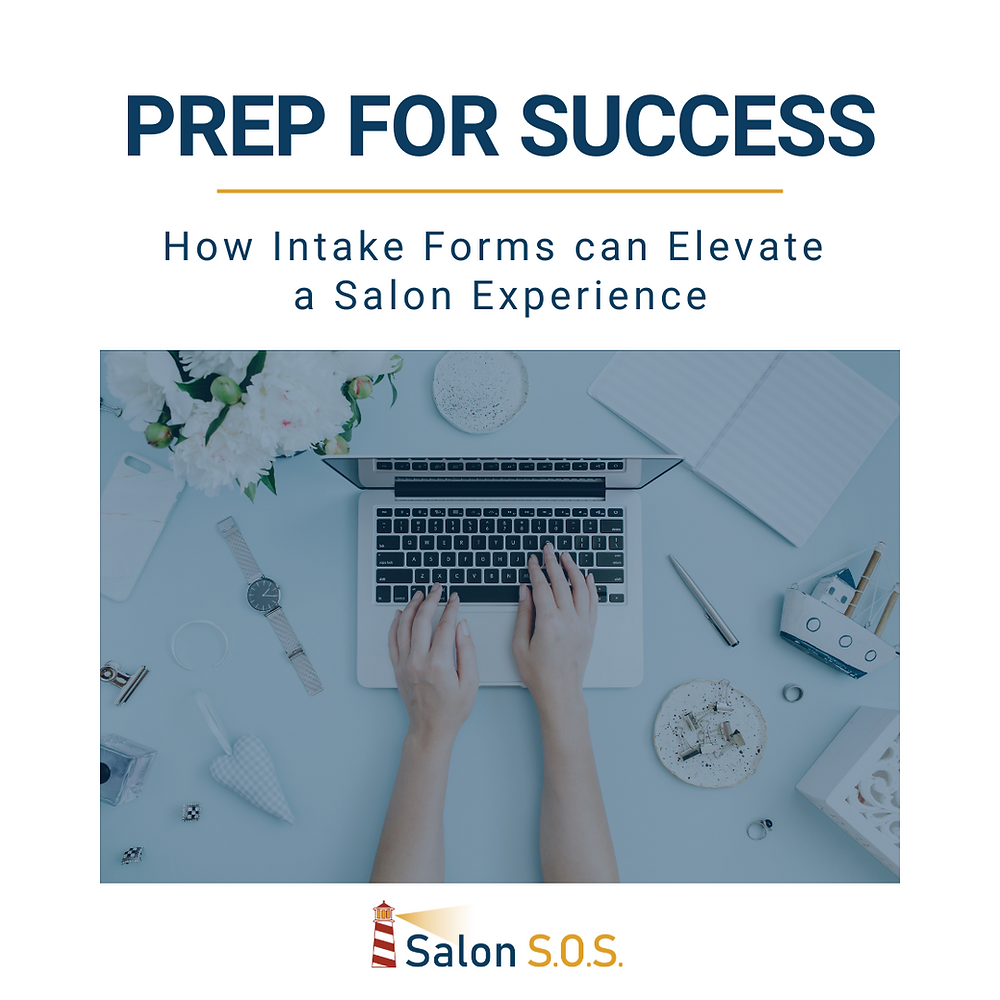 Prep for Success: How Intake Forms can Elevate a Salon Experience