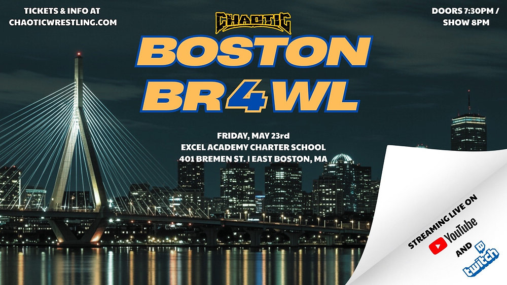 Boston Brawl 4 Wrapup