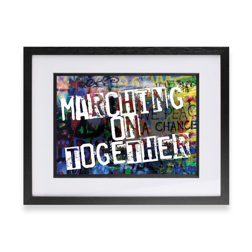 'Marching On Together' Digital Graffiti Word Art | Definition Art