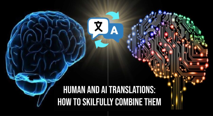 WHY HUMAN TRANSLATORS STILL MATTER (EVEN IN THE AGE OF AI)